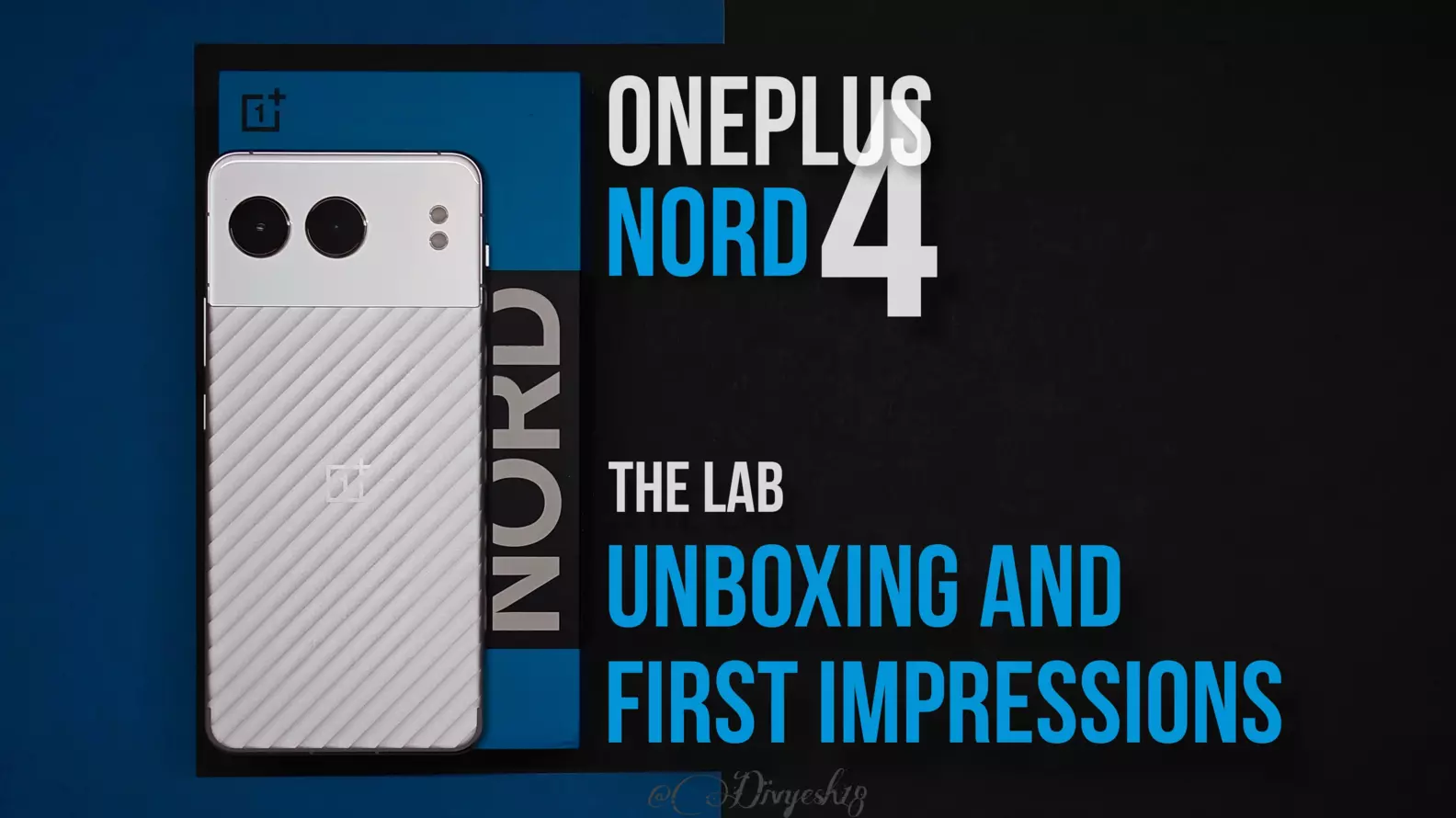 [The Lab] OnePlus Nord 4 : Unboxing and First Impressions