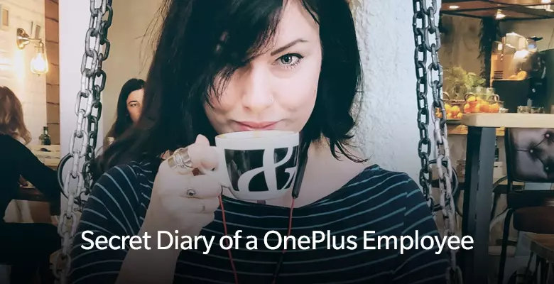 Secret diary of a OnePlus employee | Part 6: MWC, Powered by Coffee