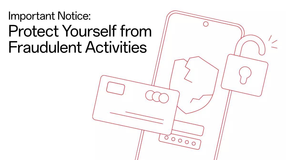Stay Safe: Protect Yourself from Fraudulent Activity