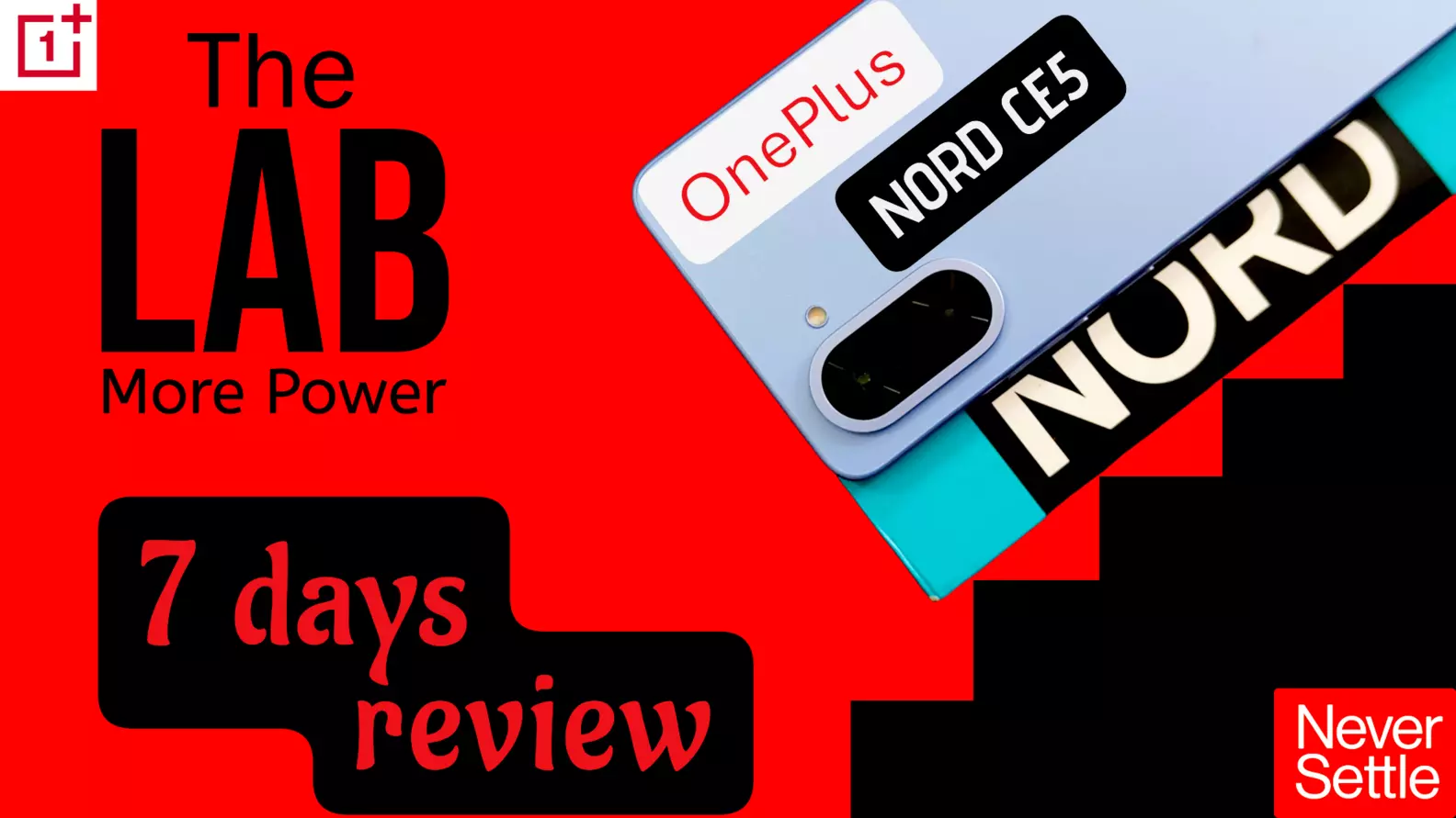 [The Lab] OnePlus Nord CE5: Power of the Nord - 7 days in-depth review