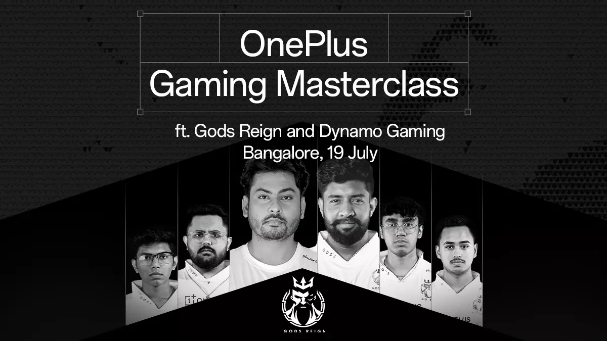 OnePlus Gaming Masterclass Ft. Gods Reign & Dynamo Gaming