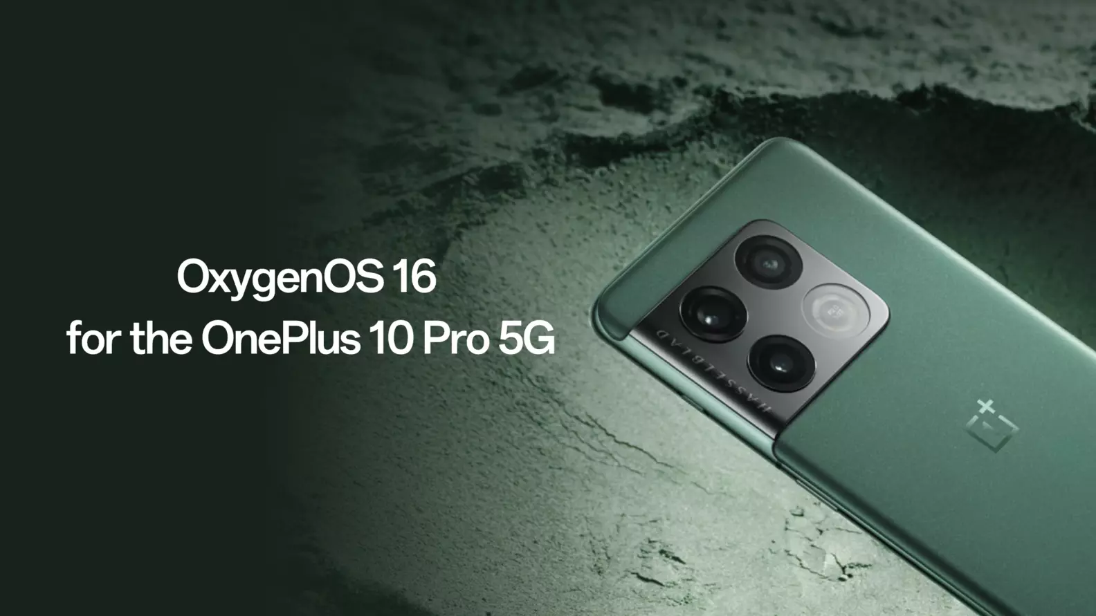 [Stable] OxygenOS 16 is rolling out for the OnePlus 10 Pro 5G [EU/GLO ...